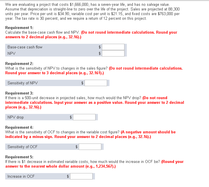 Solved We are evaluating a project that costs $1 666,000, | Chegg.com