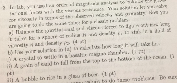 Solved In Jab, you used an order of magnitude analysis to | Chegg.com