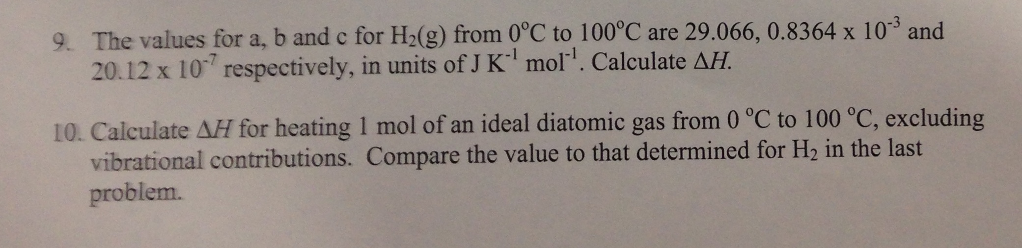 Solved Calculate (delta)H for hearting 1 mol of an ideal | Chegg.com