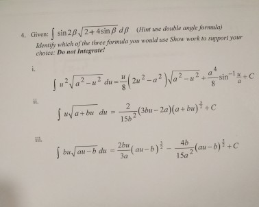 Solved Given: integral sin 2beta squareroot 2 + 4 sin beta d | Chegg.com