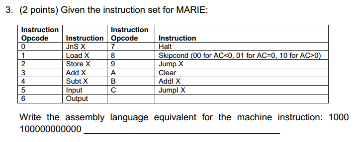 Given the instruction set for MARIE: Write the | Chegg.com Given the instruction set for MARIE: Write the | Chegg.com