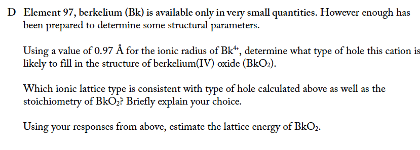Solved D Element 97, berkelium (Bk) is available only in | Chegg.com