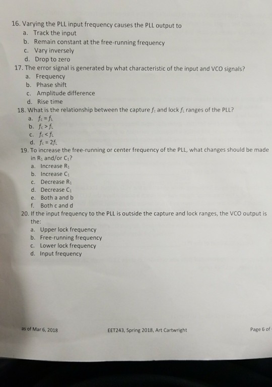 Solved 16. Varying the PLL input frequency causes the PLL | Chegg.com