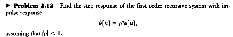 Solved Problem 2.12 Find the step response of the | Chegg.com