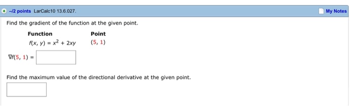 Solved Find the gradient of the function at the given point. | Chegg.com