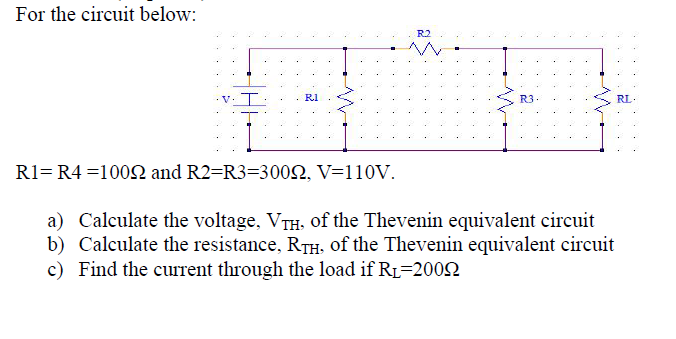 Solved For the circuit below: R1 = R4 =100ohm and | Chegg.com