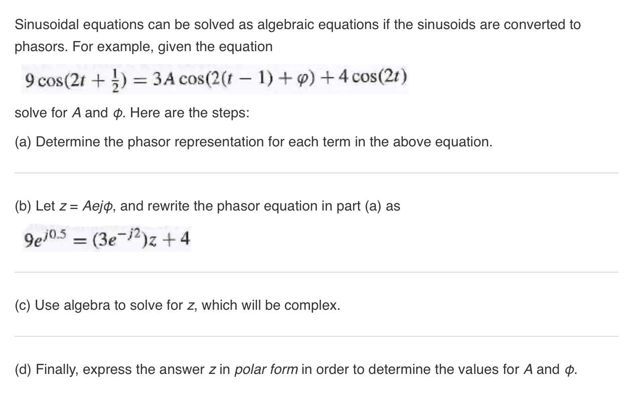 Solved Sinusoidal equations can be solved as algebraic | Chegg.com
