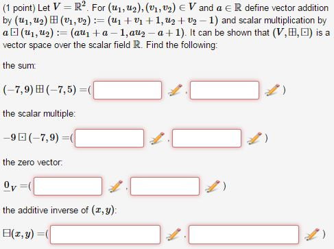 Solved Let V = R^2 For(u_1 , u_2) epsilon V and a epsilon R | Chegg.com