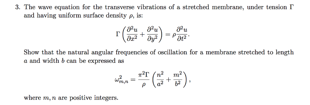Solved 3. The wave equation for the transverse vibrations of | Chegg.com