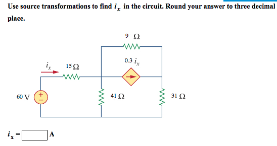 Solved Use source transformations to find i_x in the | Chegg.com