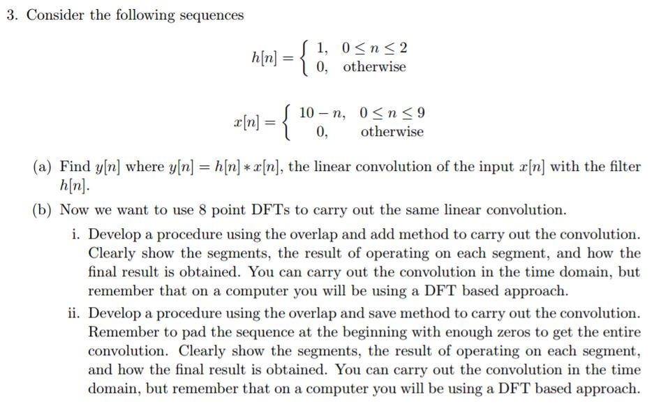 Consider the following sequences h[n] = 1, 0 | Chegg.com