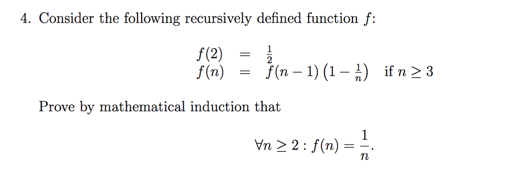 Solved 4. Consider the following recursively defined | Chegg.com
