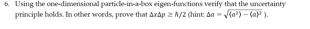 Solved Using the one-dimensional particle-in-a-box | Chegg.com