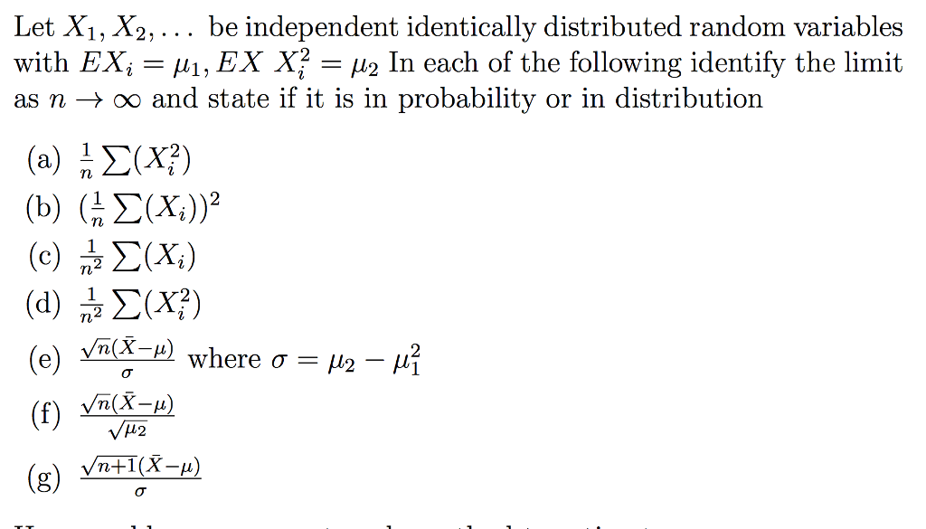 Solved Let X_1, X_2, with be independent identically | Chegg.com