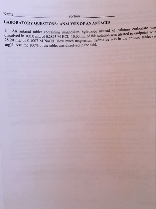 Solved LABORATORY QUESTIONS: ANALYSIS OF AN ANTACID. An | Chegg.com