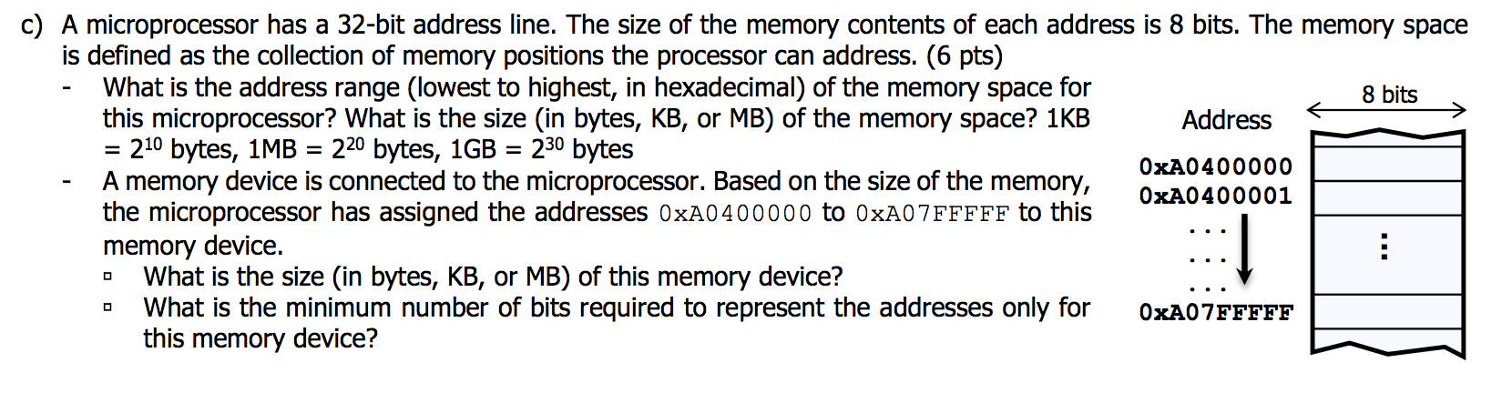 Solved C) A Microprocessor Has A 32-bit Address Line. The 