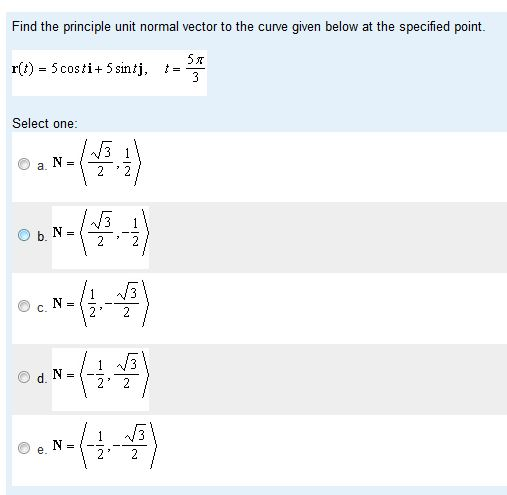 Solved 24) find the principle unit normal vector to the | Chegg.com