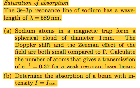Saturation of absorption The 3s-3p resonance line of | Chegg.com