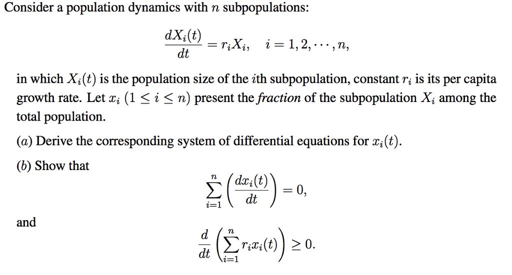 Solved Consider a population dynamics with n subpopulations: | Chegg.com