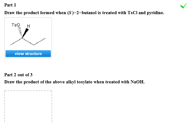 Solved Draw the product of the above alkyl tosylate when | Chegg.com