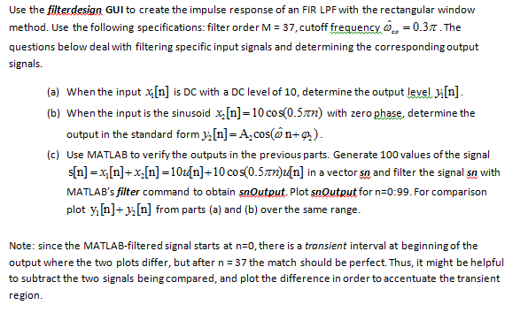 Use the filterdesign GUI to create the impulse | Chegg.com