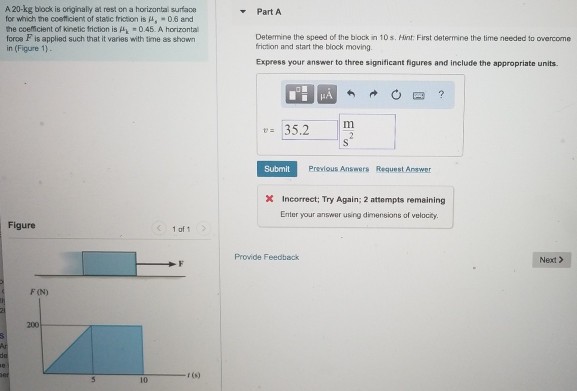 Solved A 20-kg block is originally at rest on a horizontal | Chegg.com