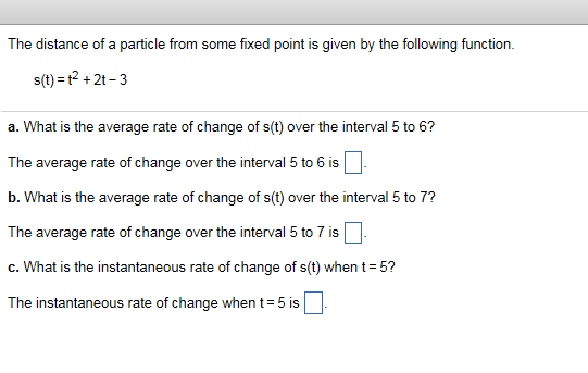 Solved The distance of a particle from some fixed point is | Chegg.com