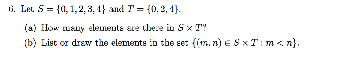 Solved Let S = {0, 1, 2, 3, 4} and T = {0, 2, 4} How many | Chegg.com