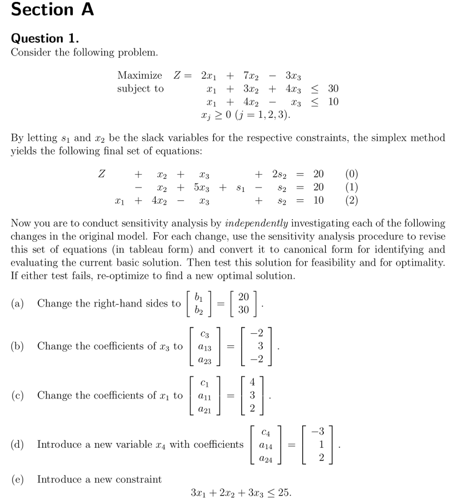 Solved Section A Question 1. Consider the following problem. | Chegg.com