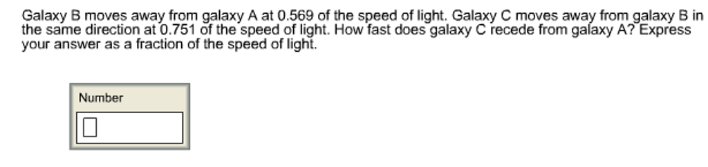 Solved Galaxy B moves away from galaxy A at 0.569 of the | Chegg.com