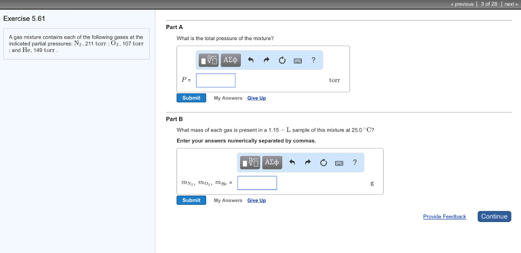 Solved A gas mixture contains each of the following gases at | Chegg.com