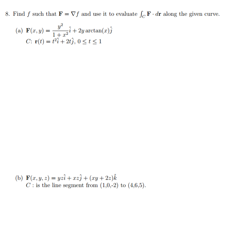 Solved Find f such that F = nabla f and use it to evaluate | Chegg.com