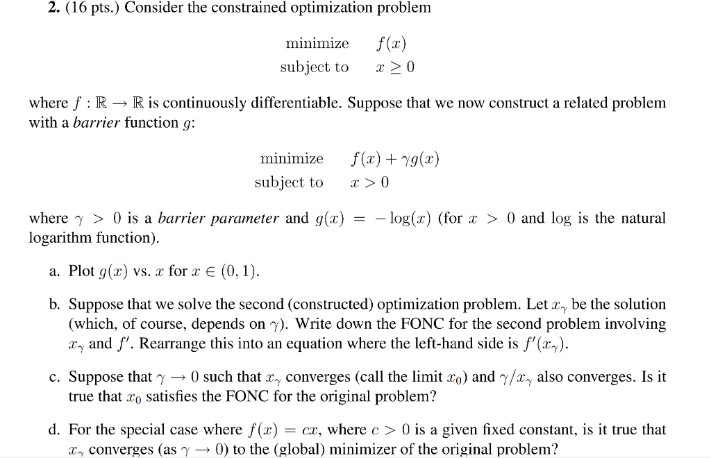 2. (16 pts.) Consider the constrained optimization | Chegg.com