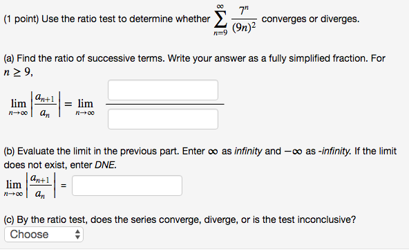 Solved Use the ratio test to determine whether | Chegg.com