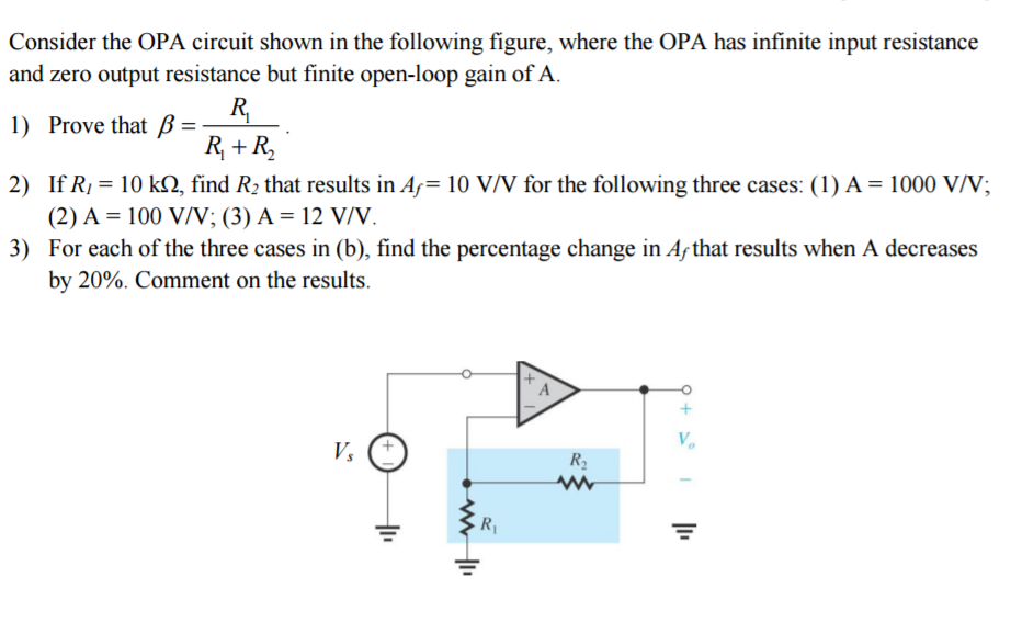 Solved Consider the OPA circuit shown in the following | Chegg.com