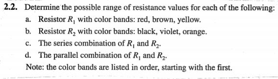 Solved Determine the possible range of resistance values for | Chegg.com