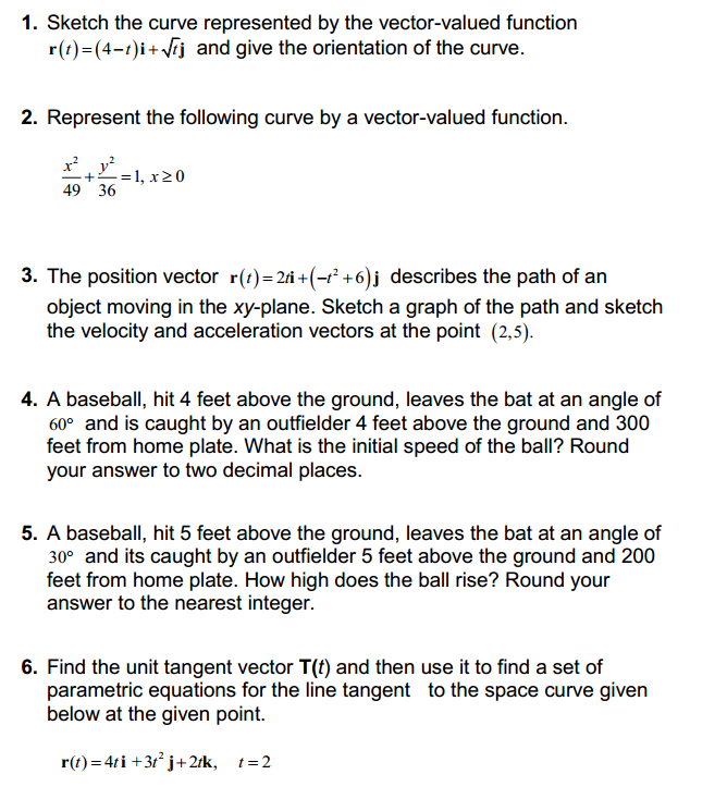 Solved 1. Sketch the curve represented by the vector-valued | Chegg.com