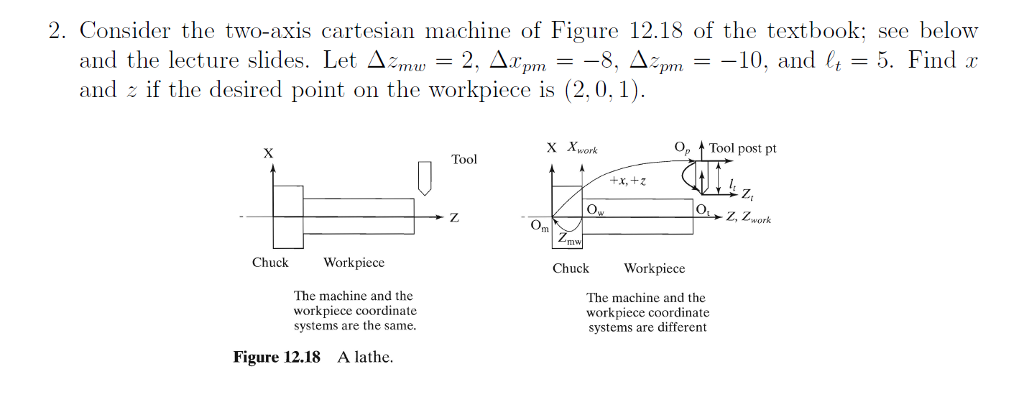 Solved 2. Consider the two-axis cartesian machine of Figure | Chegg.com Solved 2. Consider the two-axis cartesian machine of Figure | Chegg.com