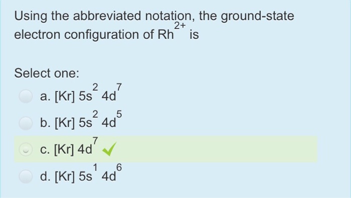 Solved Using the abbreviated notation, the ground-state | Chegg.com