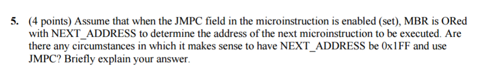 Solved Assume that when the JMPC field in the | Chegg.com