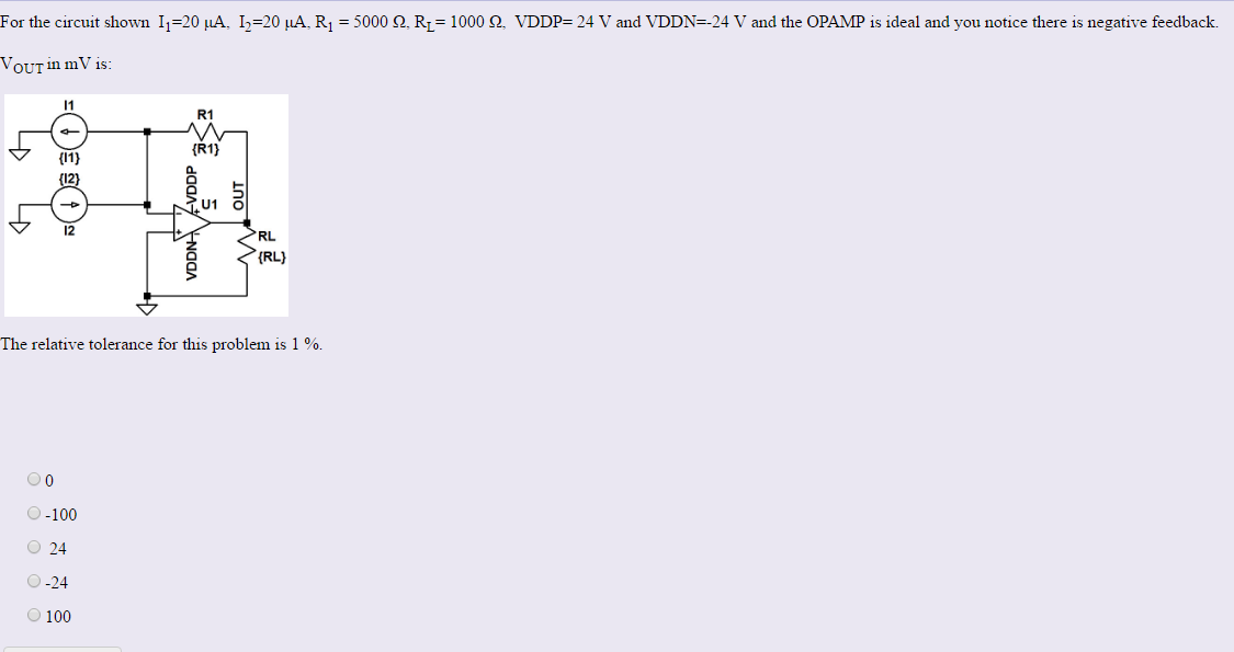 Solved VDDP= 24 V and VDDN 24 V and the OPAMP is ideal and | Chegg.com