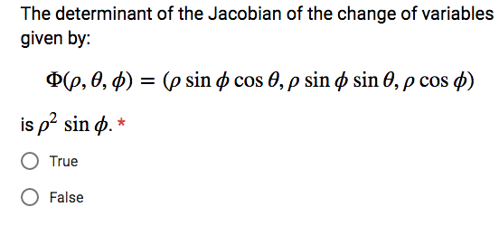 Solved The determinant of the Jacobian of the change of | Chegg.com