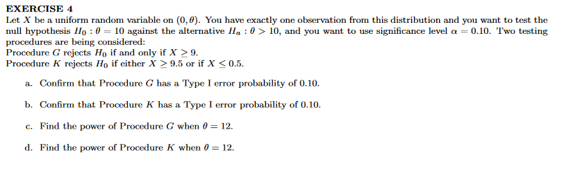 Solved EXERCISE 4 Let X be a uniform random variable on | Chegg.com