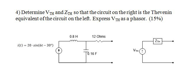Solved Determine V_TH and Z_TH so that the circuit on the | Chegg.com