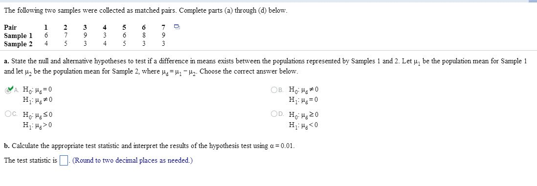 Solved The following two samples were collected as matched | Chegg.com