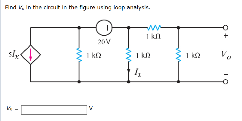 Solved Find V_o in the circuit in the figure using loop | Chegg.com