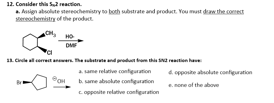 Solved Consider this S_N 2 reaction. a. Assign absolute | Chegg.com