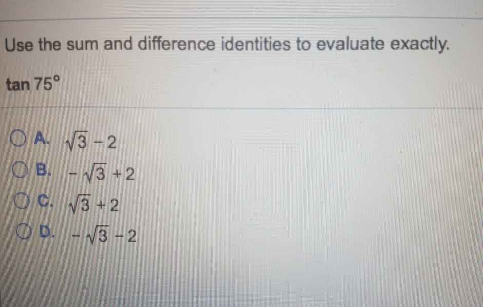 Solved Use the sum and difference identities to evaluate | Chegg.com