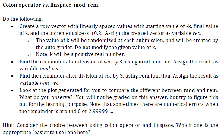 Solved Colon Operator Vs Linspace Mod Rem Do The