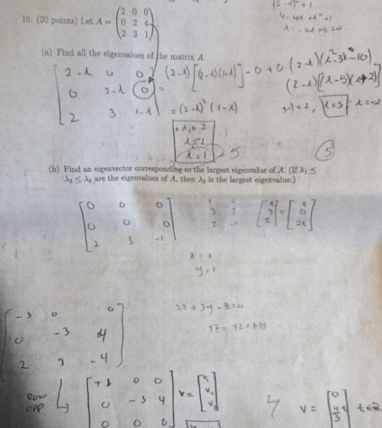 Solved 10, (20 points) Let A"10 2 4㈠ 2 3 1 (a) Find all the | Chegg.com